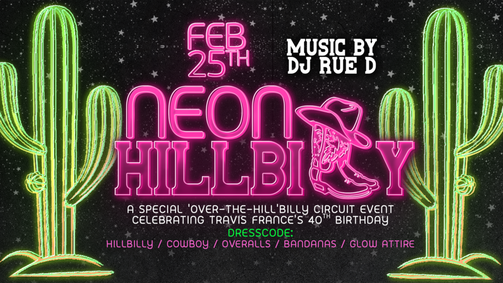 Neon Hillbilly Event Flyer - FORGE | Branding + Graphics